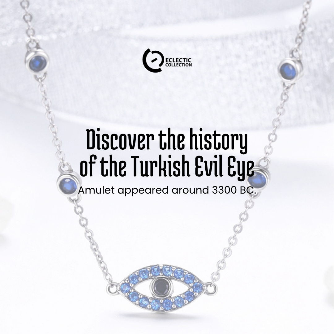 Eclectic Collection - Discover the history of the Turkish Evil Eye